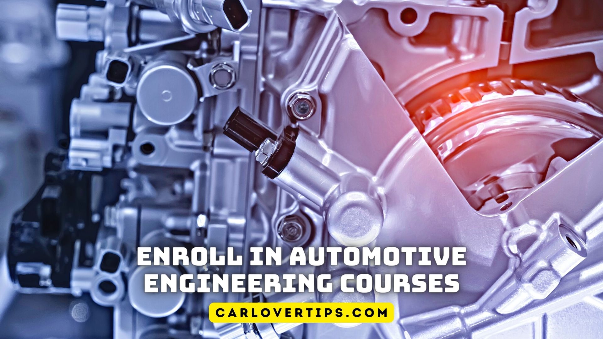Best Automotive Engineering Schools Training - Car Lover Tips